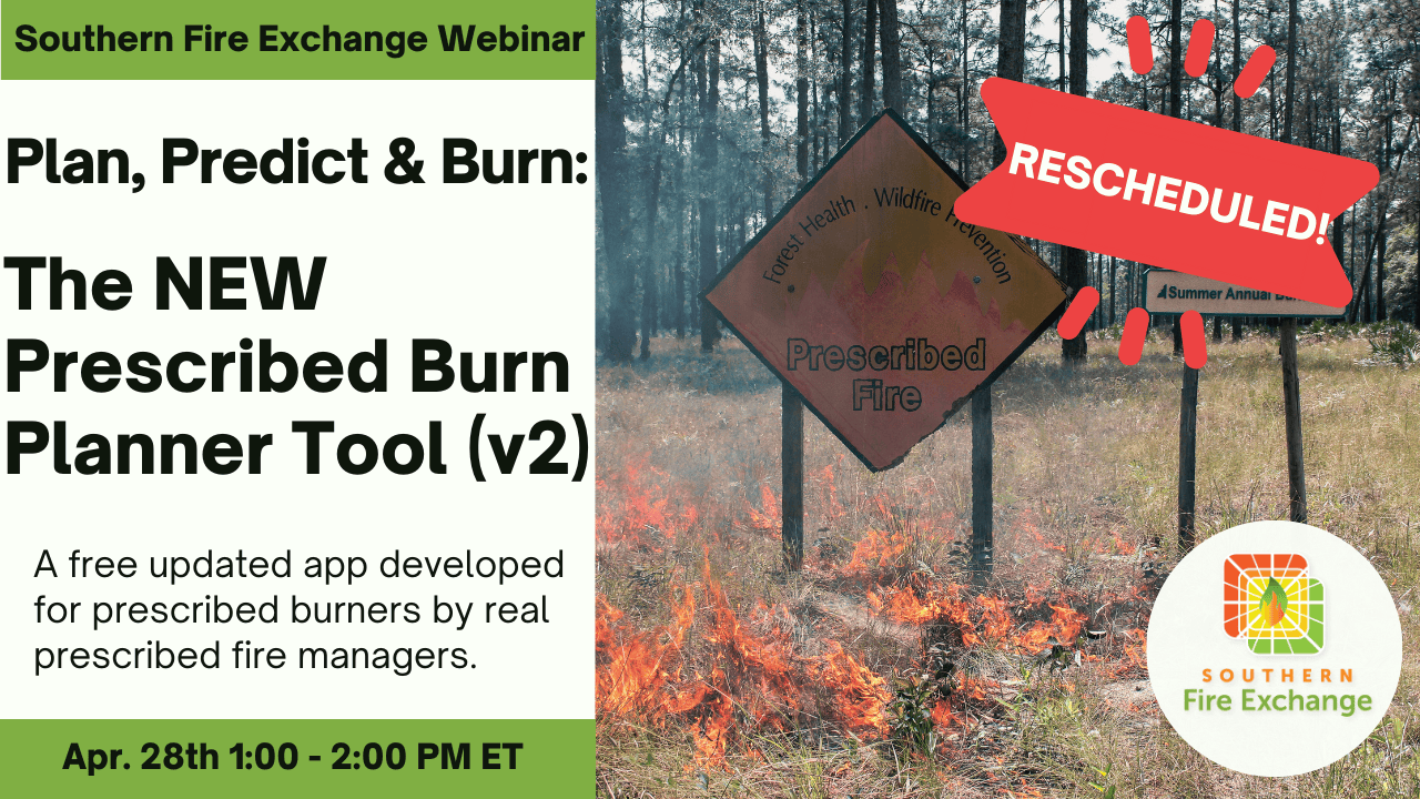 SFE Webinar: Plan, Predict, & Burn – The New Prescribed Burn Planner ...